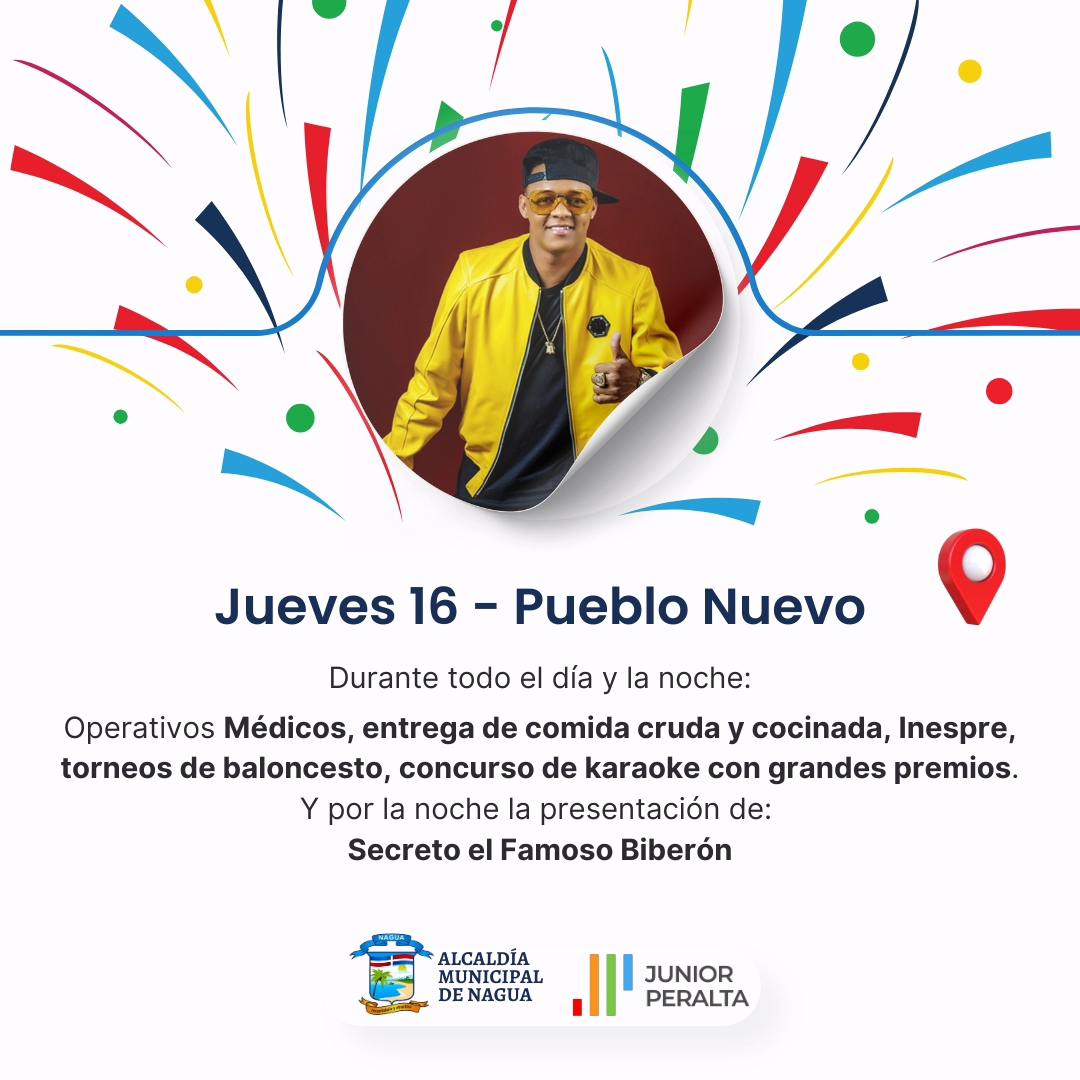 Así serán Las patronales de Nagua : Ayuntamiento Municipal de Nagua